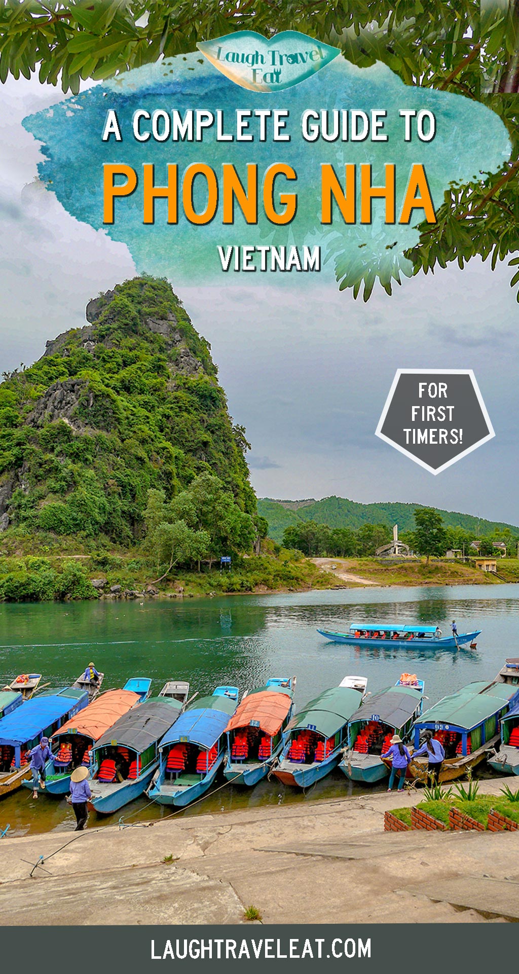 The Ultimate guide to Phong Nha Ke Bang National Park, Vietnam - Laugh ...
